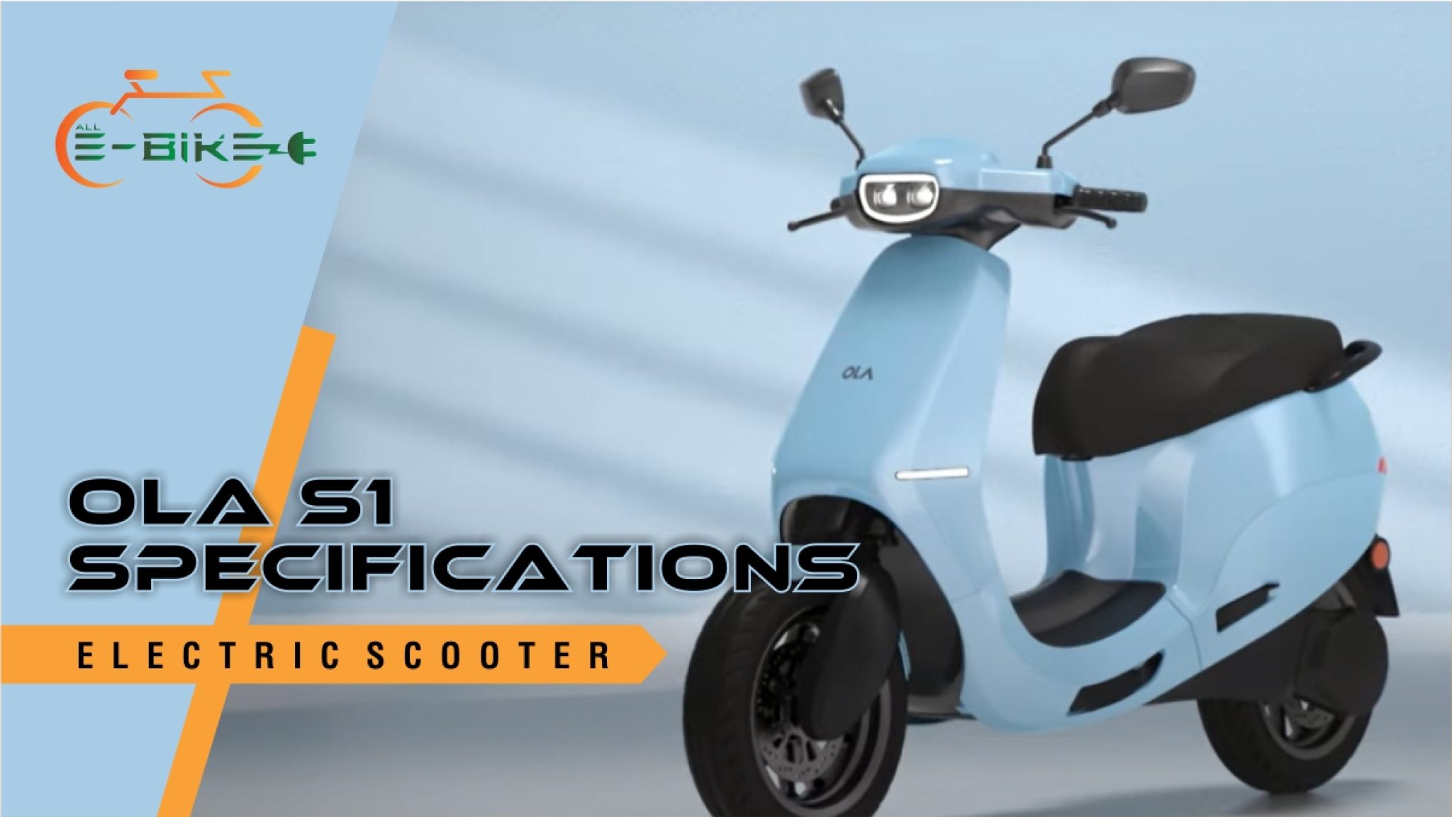 Ola S1 Specifications | Ola s1 Specs, Range - All-Electric Bikes