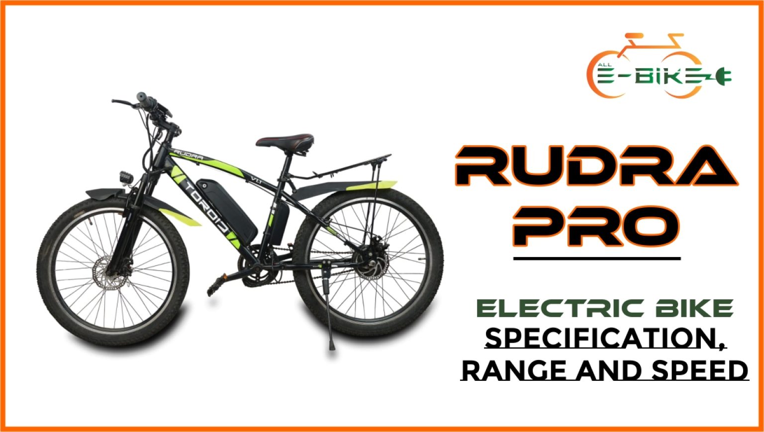 Rudra Pro Electric Bike, Price, Speed and Range - All-Electric Bikes