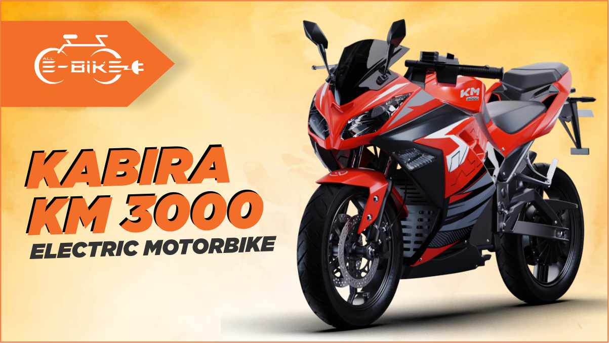 Kabira KM 4000 vs KM 3000 : 7 Things To Know - All-Electric Bikes