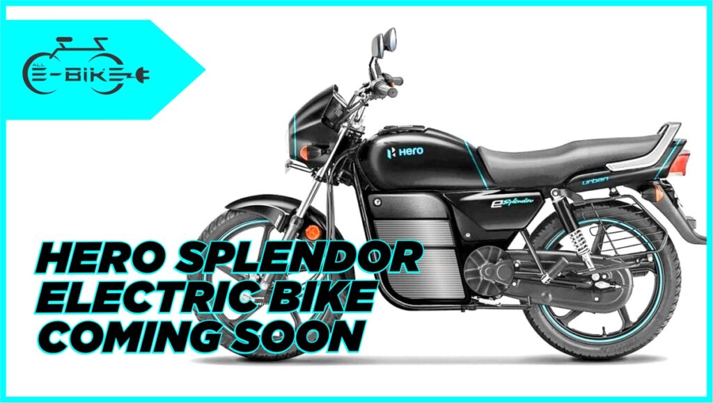 Hero Splendor Electric Bike Coming with Imagined 240 KM Range - All ...