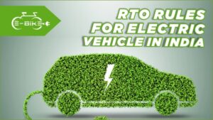 RTO Rules for Electric Vehicle in India, Bike, Scooter - All-Electric Bikes