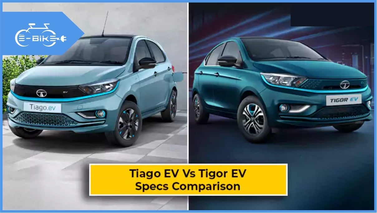 Tata Tiago EV vs Tata Tigor EV: All You Need To Know About - All ...
